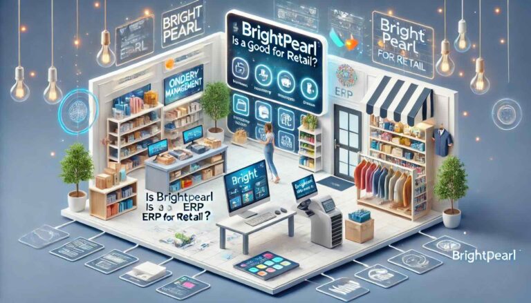 Is Brightpearl the Best ERP Solution for Retail?
