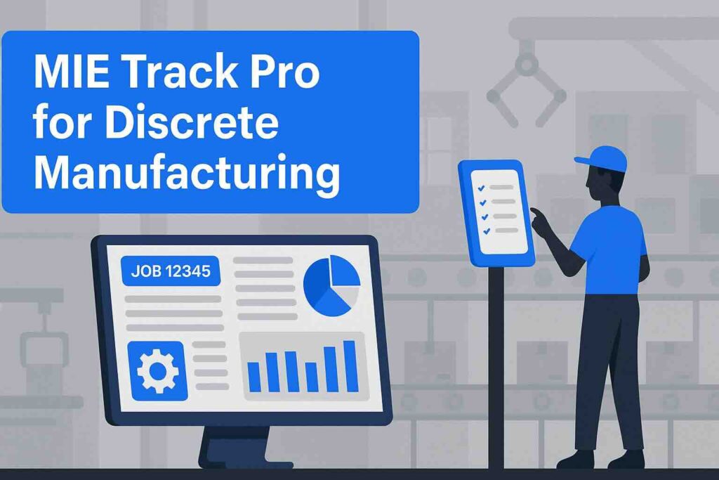 BMIE Track Pro for Discrete Manufacturing: Explained